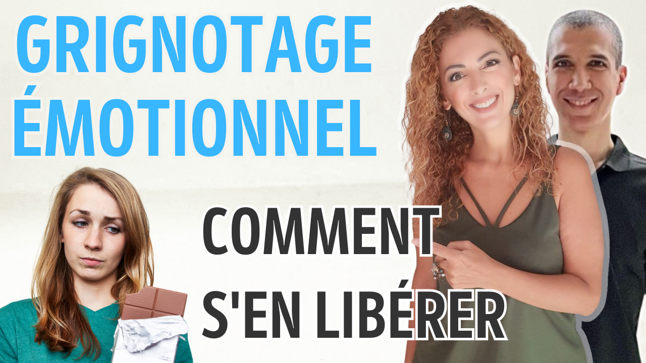 Grignotage émotionnel, comment s'en libérer » Les Conseils de Sylvie